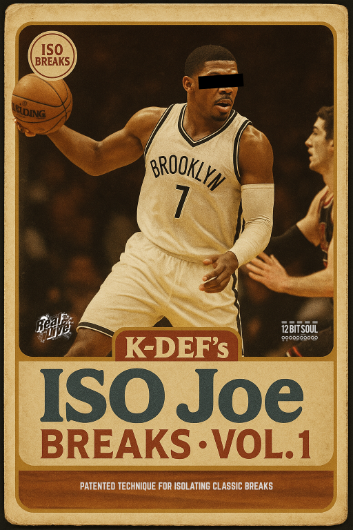 Get K DEF ISO Joe Breaks Vol 1 Premium Drum Pack